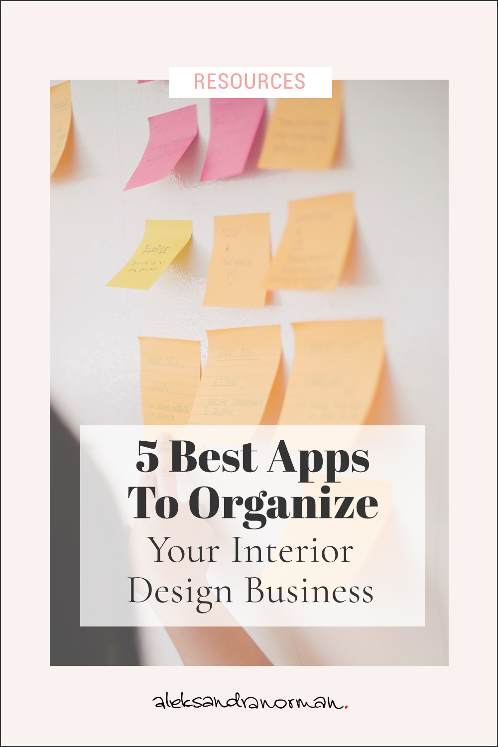 5 Best Apps To Organize Your Interior Design Business